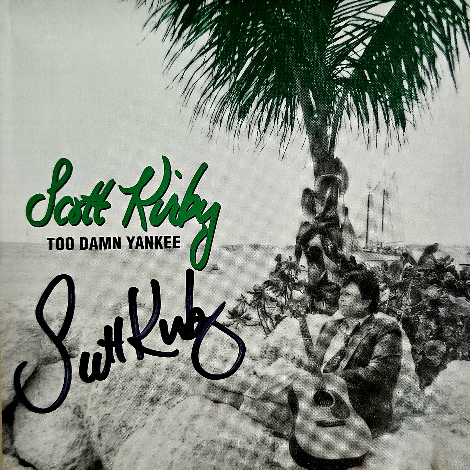 Little Flock Music - Scott Kirby - Too Damn Yankee CD